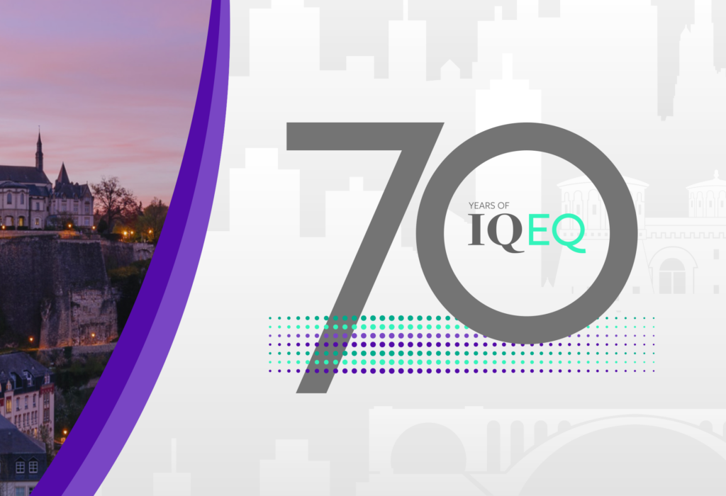 IQ-EQ celebrates 70 years in Luxembourg - IQ-EQ